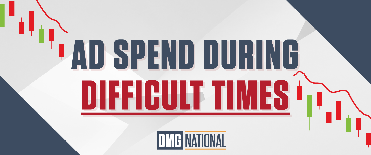 Advertising During Difficult Times